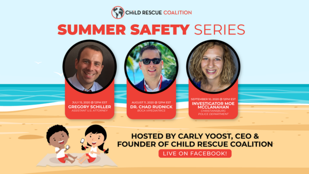 Summer Safety Series with Gregory Schiller - Child Rescue Coalition
